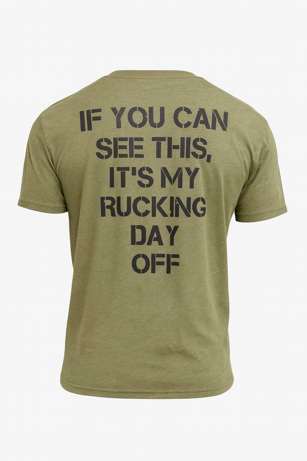 My Rucking Day Off T-Shirt – Rucking Tough